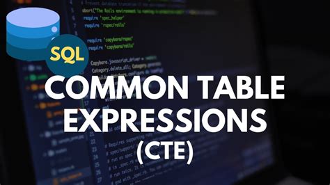 Sql Tutorial What Is A Common Table Expression Cte And How To Use