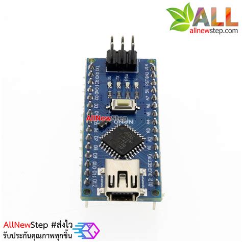 Arduino บอร์ด Nano 30 Atmega328 รุ่นใหม่ Ch340 บัดกรีขาแล้ว ราคาถูก
