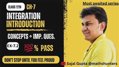 Ch 7 Cl 12th Introduction Of Exercise 72 Key Concepts And Question Integration Mathshunters