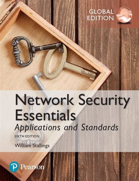 Network Security Essentials Applications And Standards 6th 6e