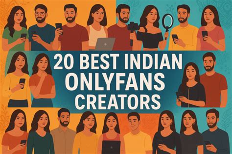 20 Best Indian Onlyfans Creators To Follow Veloce