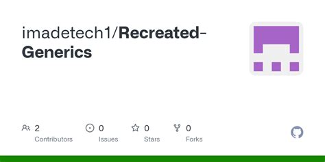 GitHub Imadetech1 Recreated Generics