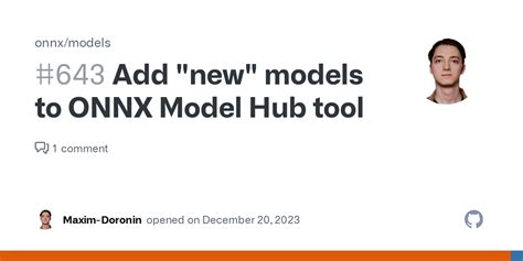 Add New Models To Onnx Model Hub Tool Issue Onnx Models Github