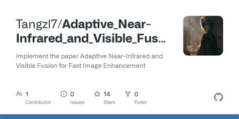 Adaptivenear Infraredandvisiblefusionforfastimageenhancementenhancementpy At Main
