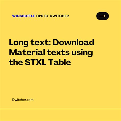 Retrieve Material Texts By Downloading From The Stxl Table Dwitcher