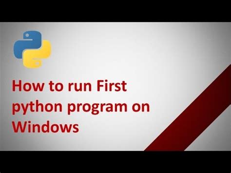 How To Run First Python Program In Windows YouTube