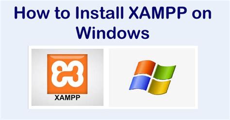 How To Install Xampp On Windows 10 Dataops Redefined