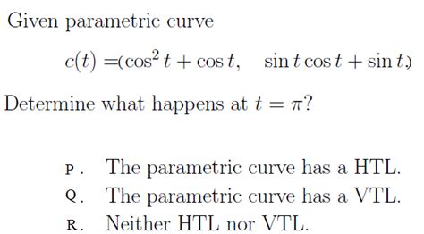 given parametric curve c t 0s2 t cos t sin t cos