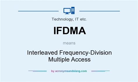 Ifdma Interleaved Frequency Division Multiple Access In Technology