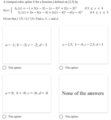 Solved A Clamped Cubic Spline S For A Function F Defined On Chegg