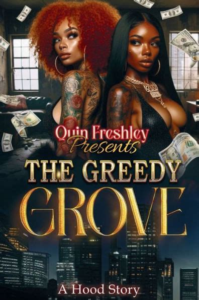 The Greedy Grove By Quin Freshley Paperback Barnes Noble