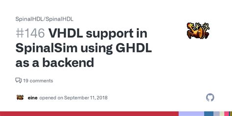 VHDL Support In SpinalSim Using GHDL As A Backend Issue SpinalHDL SpinalHDL GitHub