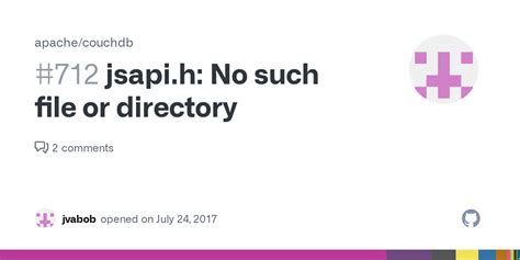 Jsapih No Such File Or Directory · Issue 712 · Apachecouchdb · Github