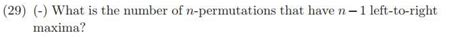 Solved 29 What Is The Number Of N Permutations That