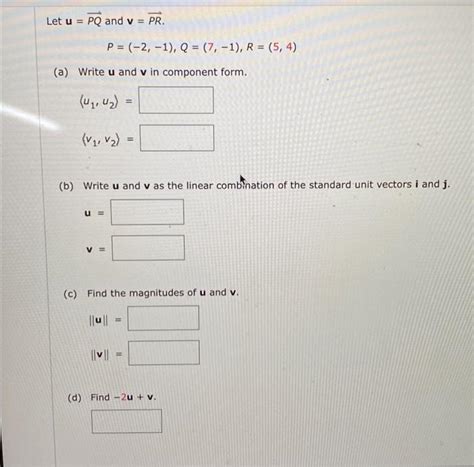 Solved Let U PQ And V PR P 2 1 Q 7 1 R 5 4 A Chegg Com