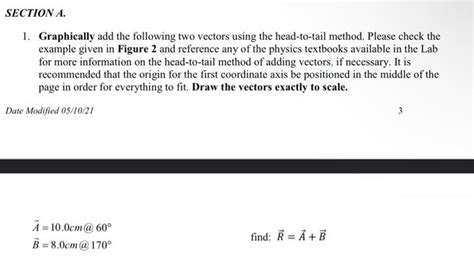 Solved 1 Graphically Add The Following Two Vectors Using Chegg Com