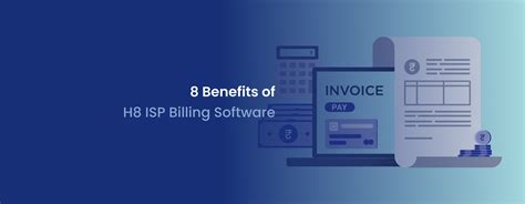 8 Benefits Of H8 Isp Billing Software