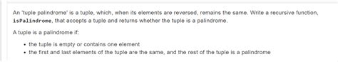 Solved An Tuple Palindrome Is A Tuple Which When Its