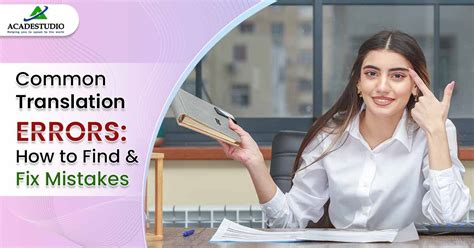 Tips And Tricks To Find And Fix Mistakes Of Common Translation Errors