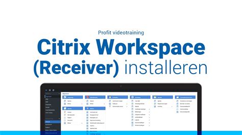 Citrix Workspace Receiver Installeren Youtube