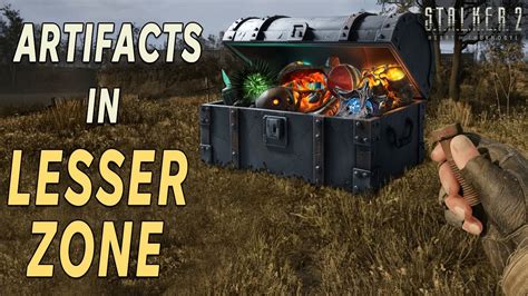 All Artifacts In Lesser Zone Stalker 2 Useful Tips 06 Stalker 2