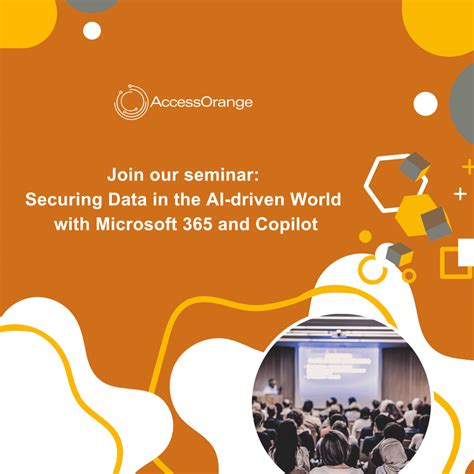 Free Seminar Data Security In Microsoft365 And Copilot Accessorange