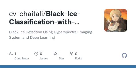 Github Cv Chaitaliblack Ice Classification With Hyperspectral Imaging And Deep Learning