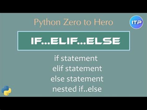Python if..elif..else statement | Python Beginners Tutorial | An IT Professional - YouTube