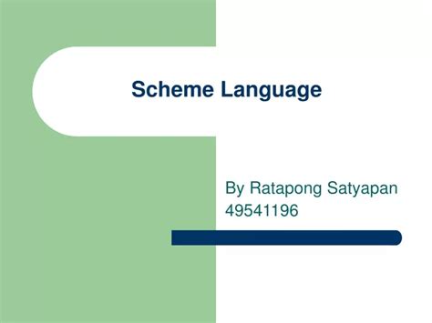 Ppt Scheme Language Powerpoint Presentation Free Download Id 9320110