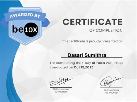 Completed Ai Workshop By Be10x Dasari Sumithra Posted On The Topic