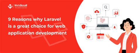 9 reasons why laravel is great choice for web app development