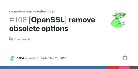 [openssl] Remove Obsolete Options · Issue 108 · Conan Io Conan Center