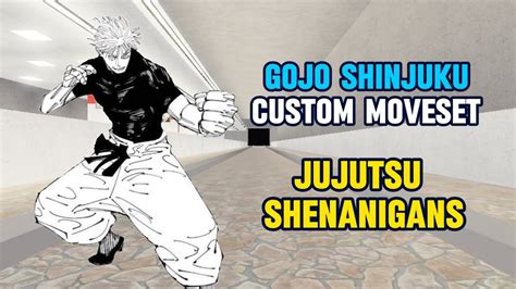 Gojo Shinjuku Custom Moveset Jujutsu Shenanigans Youtube