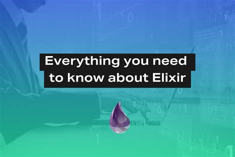 What Is Elixir Erlang Solutions