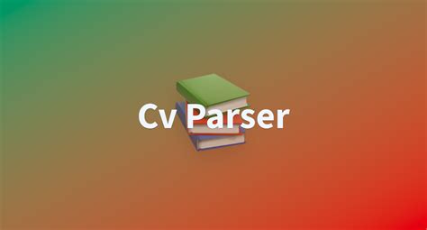 Cv Parser A Hugging Face Space By Asimokby