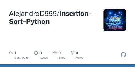 Github Alejandrod999insertion Sort Python