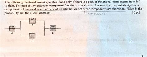 solved the following electrical circuit operates if and only if there