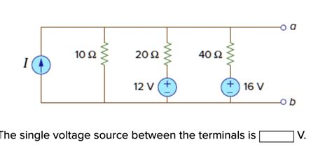 [get answer] 10 20 40 12 v 16 v the single voltage source