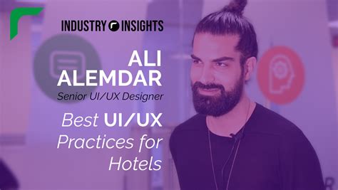 Industry Insights What Are The Best UI UX Practices For Hotels