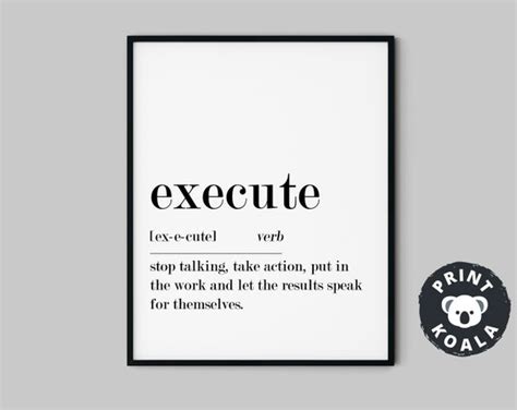 Execute Definition Home Office Wall Art Inspirational Quote Etsy