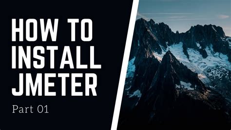 What Is Jmeter Jmeter Tutorial How To Install Jmeter