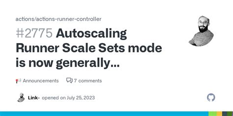 autoscaling runner scale sets mode is now generally available · actions