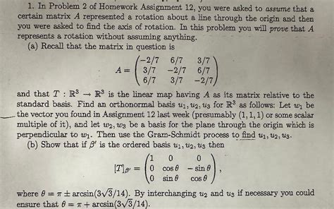 Solved In Problem Of Homework Assignment You Were Chegg