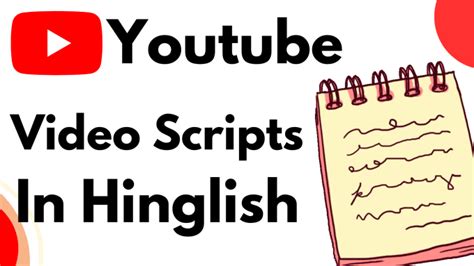 Write Your Youtube Video Script In Hinglish By Yourdreamarts Fiverr