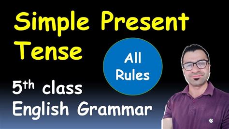Simple Present Tense 5th Class Tenses English Grammar Rules