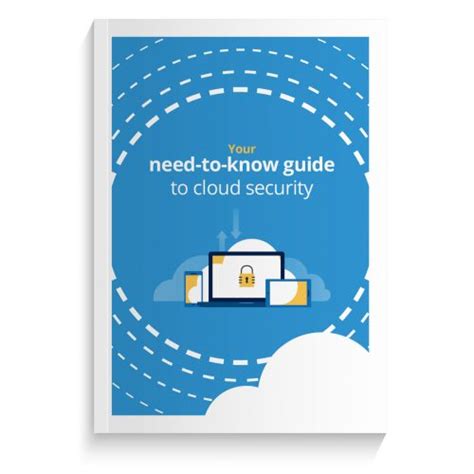 Your Need To Know Guide To Cloud Security Edu Guide For January