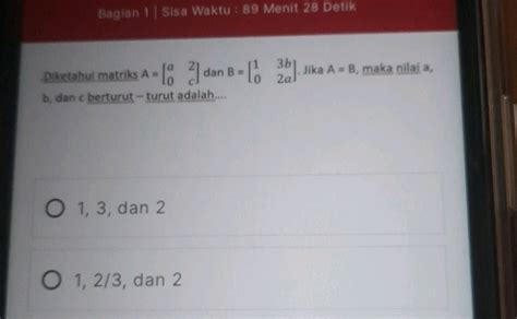 diketahui matriks a a 2 0 c bmatrix dan b 1 3b 0 2a bmatrix jika a