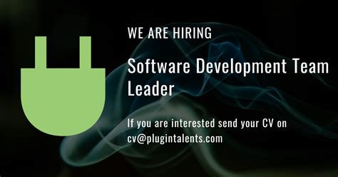 plugintalents we re hiring software development team leader job responsibilities