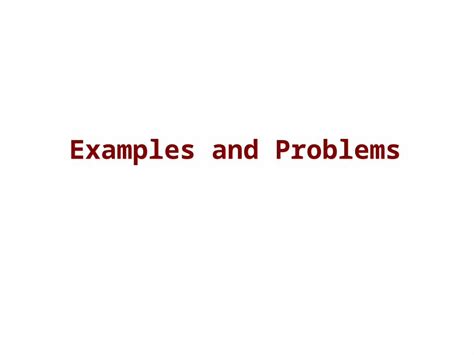 Ppt Examples And Problems Problem 12 11 The Acceleration Of A