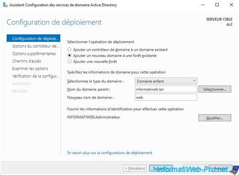 Ajouter Un Domaine à Une Infrastructure Active Directory Existante Sous Windows Server 2016